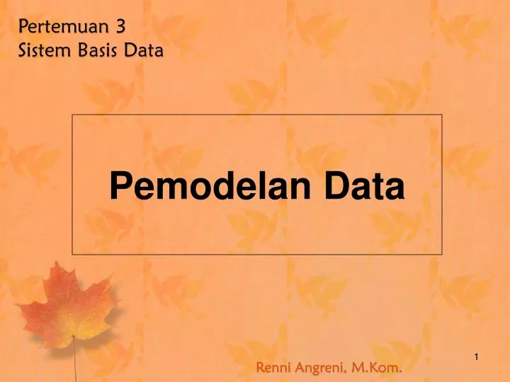 PPT - Pemodelan Data PowerPoint Presentation, free download - ID:6168967