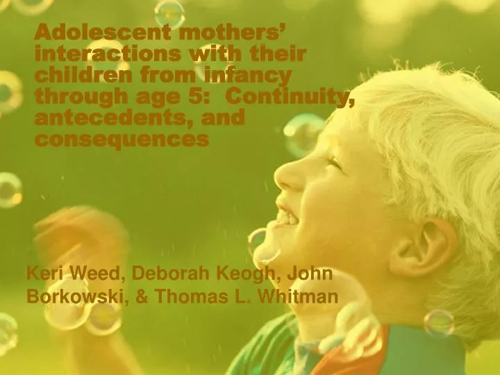 PPT - Keri Weed, Deborah Keogh, John Borkowski, & Thomas L. Whitman ...