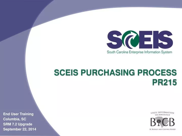 PPT - SCEIS Purchasing Process PR215 PowerPoint Presentation, free ...