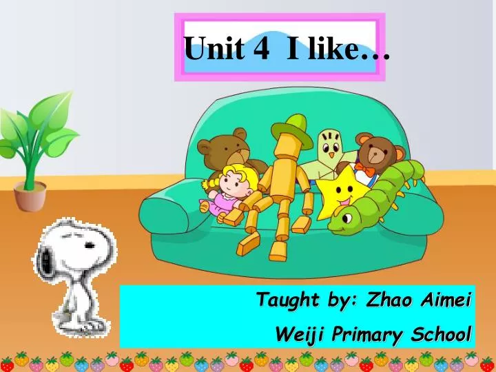 PPT - Unit 4 I like… PowerPoint Presentation, free download - ID:6170740