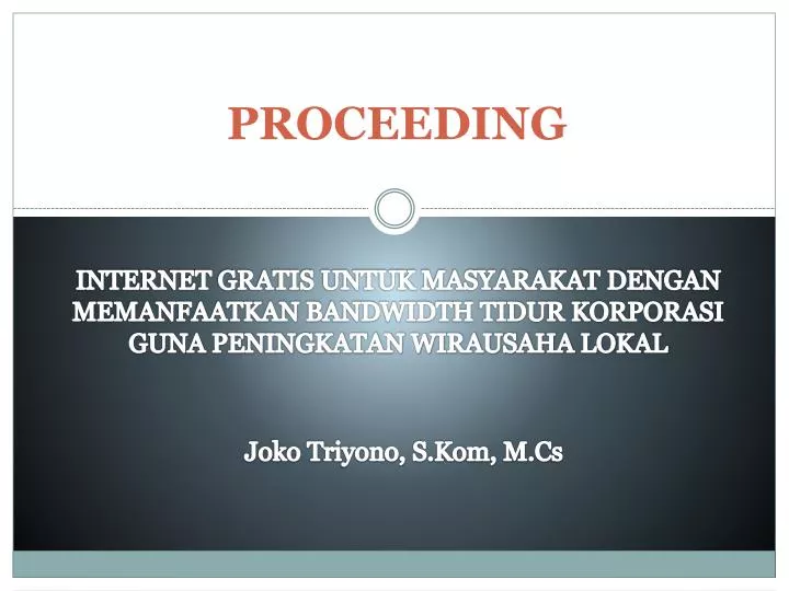 PPT - PROCEEDING PowerPoint Presentation, free download - ID:6172040