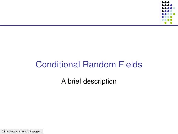 Ppt Conditional Random Fields Powerpoint Presentation Free Download Id 6173496