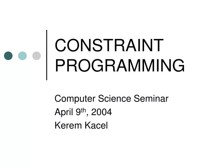 Ppt Constraint Programming Powerpoint Presentation Free Download 7547