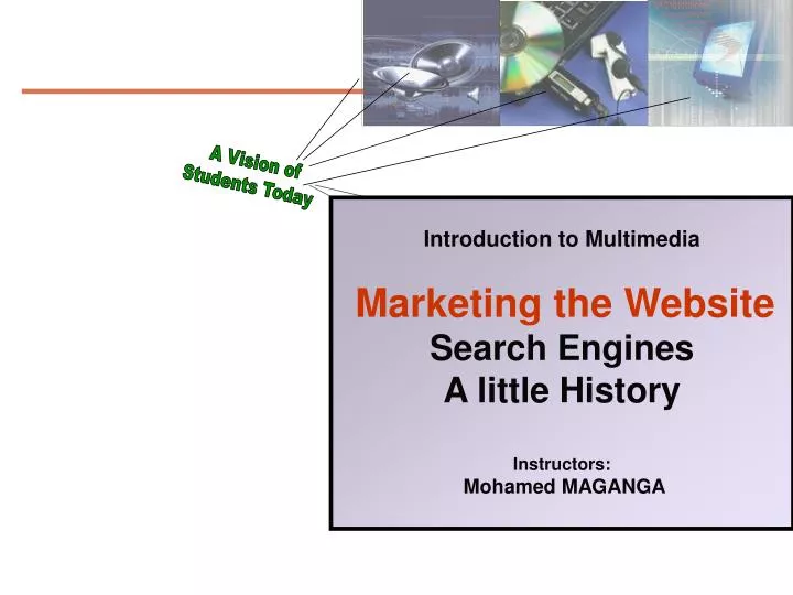 PPT - Introduction to Multimedia Marketing the Website Search Engines A ...