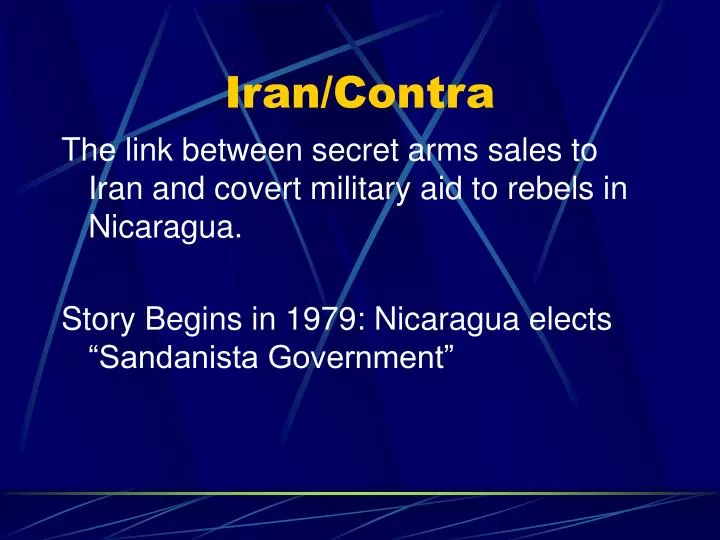 PPT - Iran/Contra PowerPoint Presentation, free download - ID:6174862