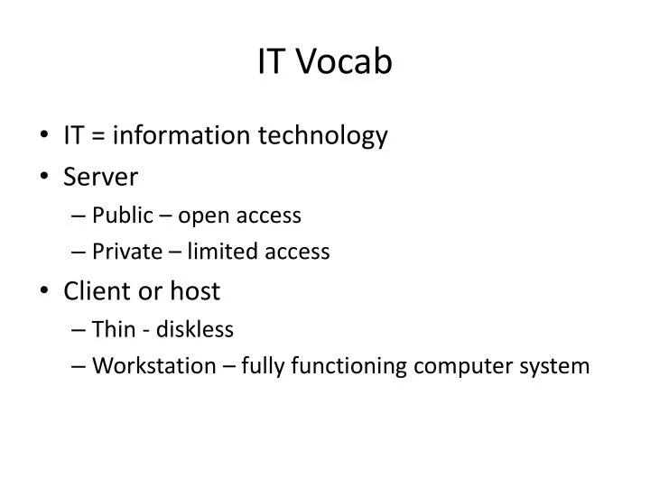 PPT - IT Vocab PowerPoint Presentation, free download - ID:6175578