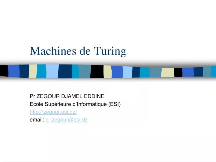 PPT - Machines de Turing PowerPoint Presentation, free download - ID ...