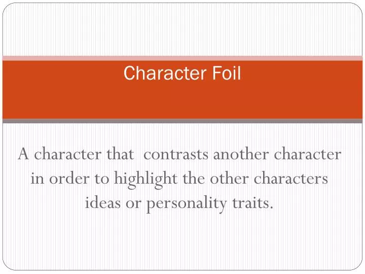 Foil Character
