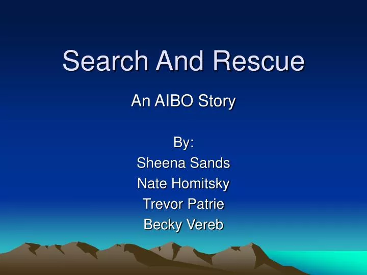 PPT - Search And Rescue PowerPoint Presentation, free download - ID:6176271