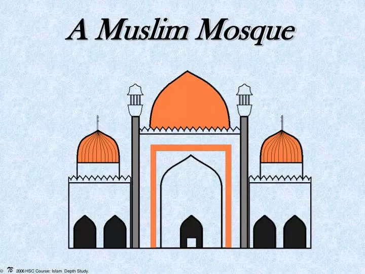 PPT - A Muslim Mosque PowerPoint Presentation, free download - ID:6176361