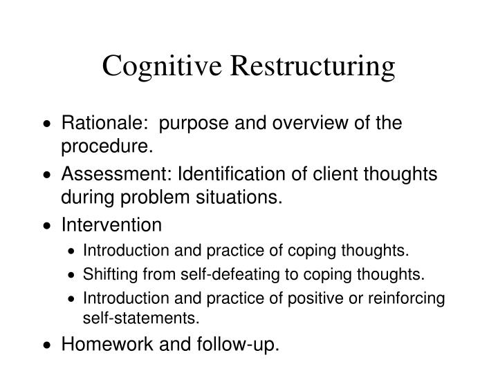 PPT - Cognitive Restructuring PowerPoint Presentation - ID:6177357