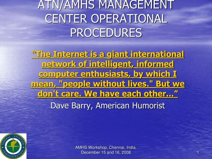 PPT - ATN/AMHS MANAGEMENT CENTER OPERATIONAL PROCEDURES PowerPoint ...