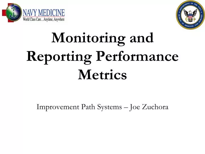 PPT - Monitoring and Reporting Performance Metrics PowerPoint ...