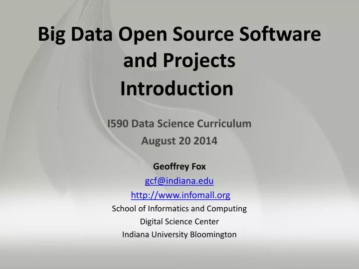 Ppt Big Data Open Source Software And Projects Introduction Powerpoint Presentation Id6178876