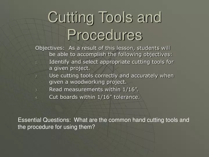PPT - Cutting Tools and Procedures PowerPoint Presentation, free ...