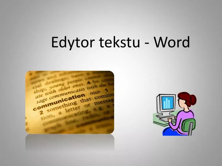 PPT - Edytor tekstu - Word PowerPoint Presentation, free download - ID ...