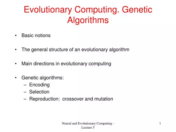 Ppt Evolutionary Computing Genetic Algorithms Powerpoint