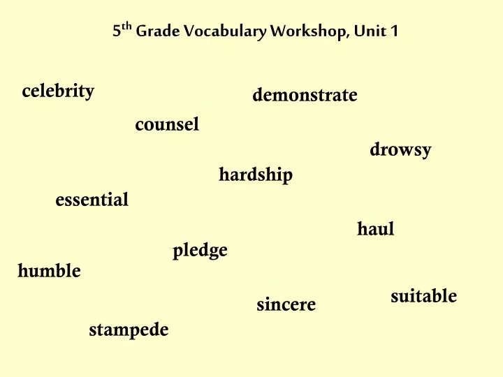 PPT - 5 th Grade Vocabulary Workshop, Unit 1 PowerPoint Presentation ...
