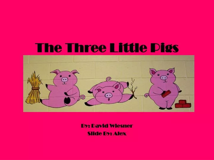 PPT - The Three Little Pigs PowerPoint Presentation, free download - ID ...