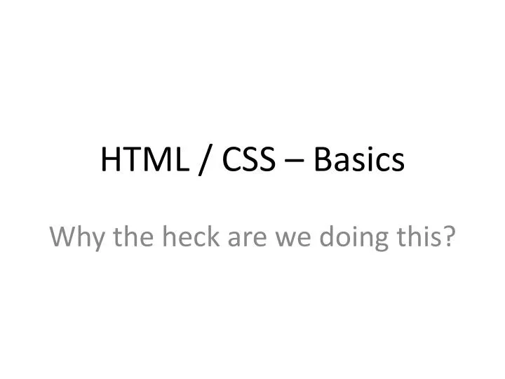 Ppt Html Css Basics Powerpoint Presentation Free Download Id