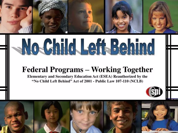 PPT - No Child Left Behind PowerPoint Presentation, free download - ID ...