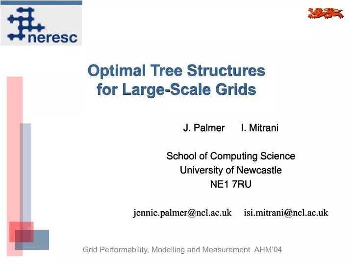PPT - Optimal Tree Structures for Large-Scale Grids PowerPoint ...