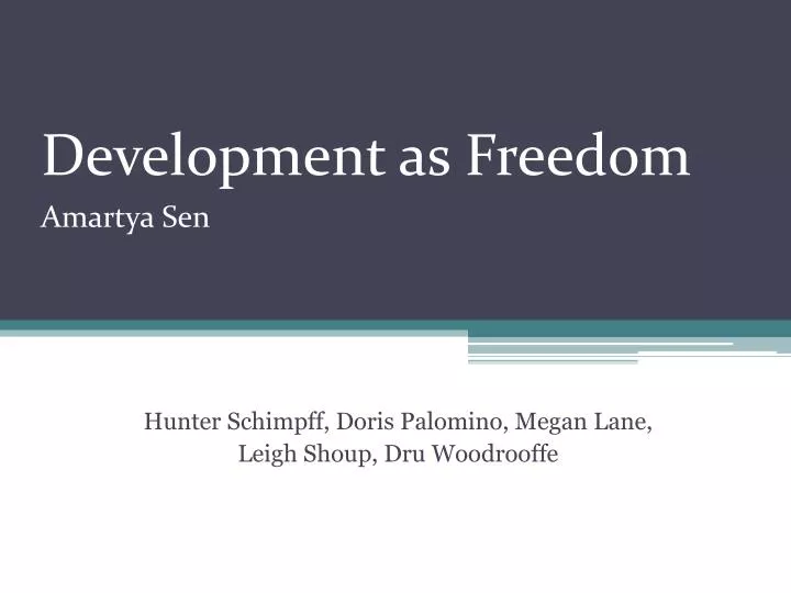 PPT - Development as Freedom Amartya Sen PowerPoint Presentation, free ...