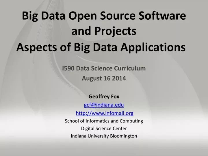 PPT - Big Data Open Source Software and Projects Aspects of Big Data ...