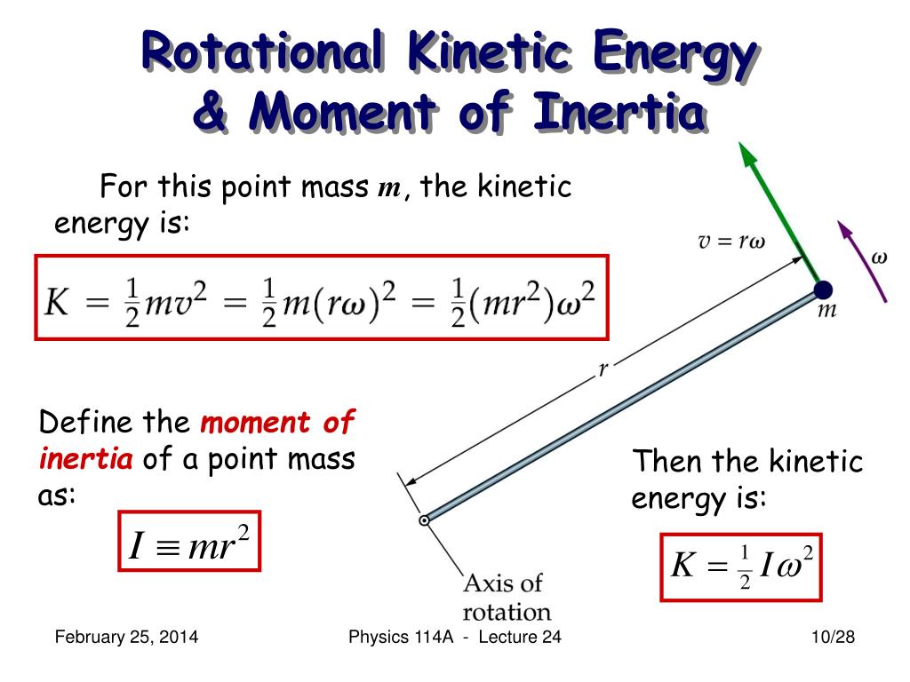 Rotational Kinetic Energy Rotational Kinetic Energy
