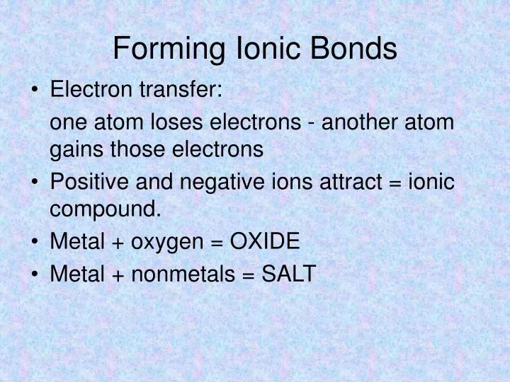 PPT - Forming Ionic Bonds PowerPoint Presentation, free download - ID:6187995