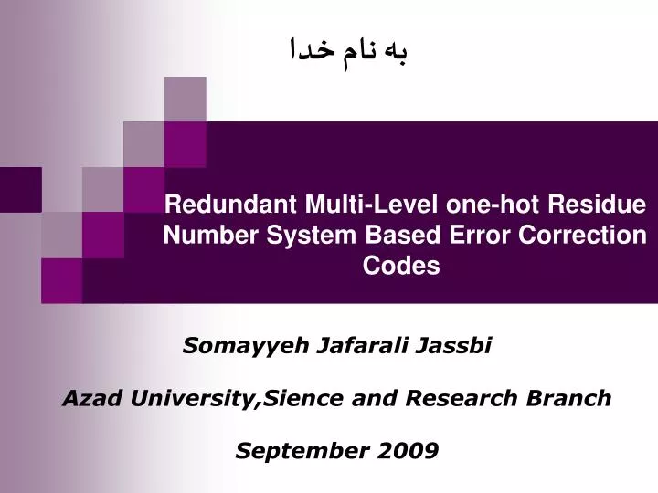 PPT - Redundant Multi-Level one-hot Residue Number System Based Error Correction Codes ...