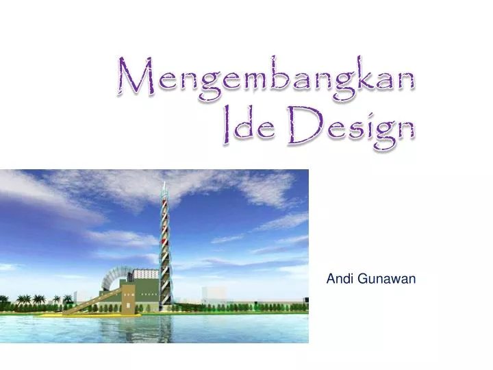 PPT - Mengembangkan Ide Design PowerPoint Presentation, free download ...