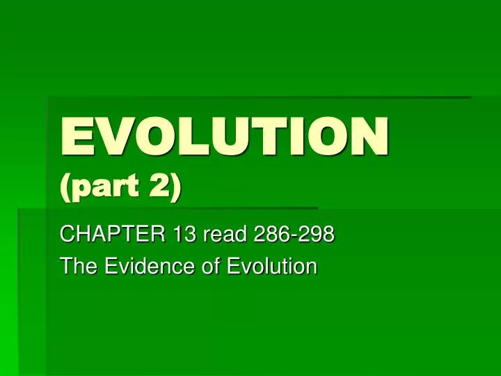 PPT - EVOLUTION (part 2) PowerPoint Presentation, free download - ID ...