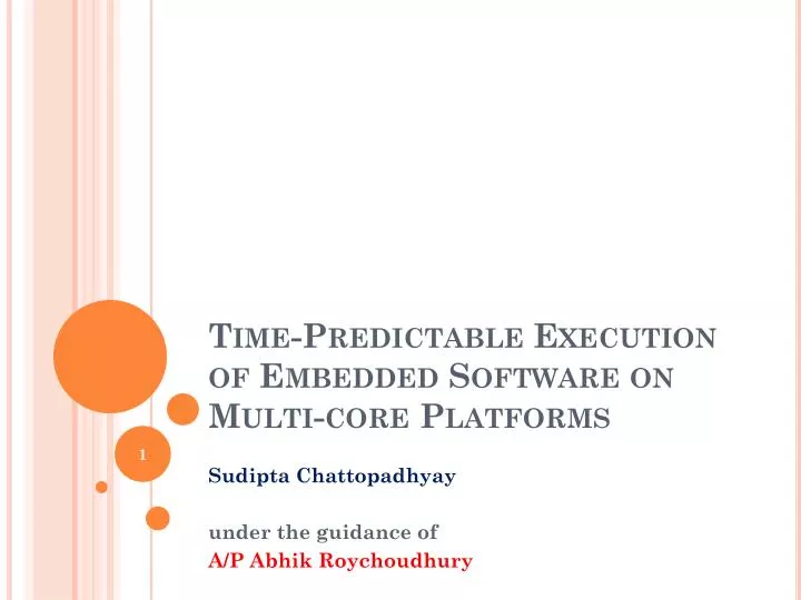 PPT - Time-Predictable Execution of Embedded Software on Multi-core Platforms PowerPoint ...