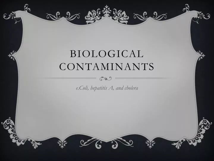 PPT - Biological contaminants PowerPoint Presentation, free download ...