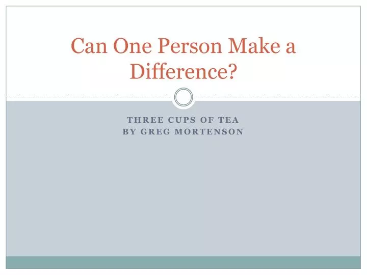 PPT - Can One Person Make a Difference? PowerPoint Presentation, free ...