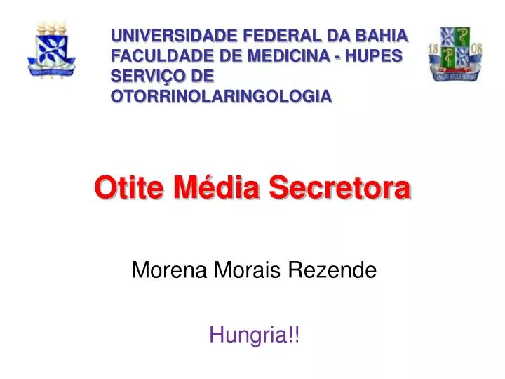 PPT - Otite Média Secretora PowerPoint Presentation, free download - ID ...