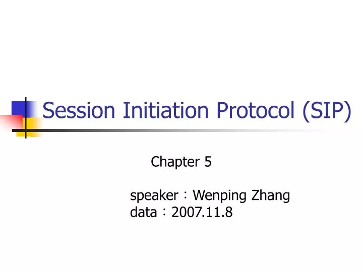 PPT - Session Initiation Protocol (SIP) PowerPoint Presentation, free download - ID:6191772