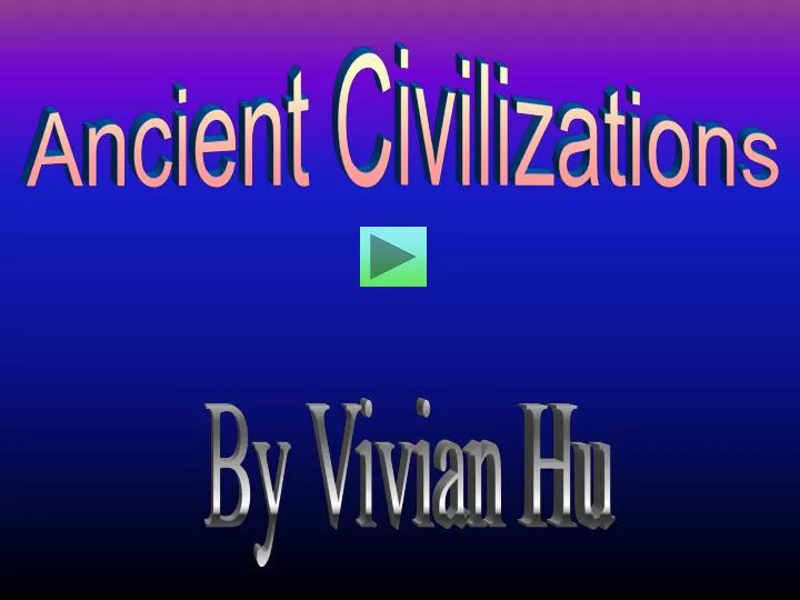 PPT - Ancient Civilizations PowerPoint Presentation, free download - ID ...