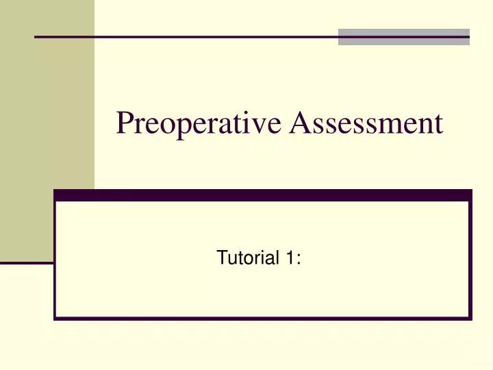 PPT - Preoperative Assessment PowerPoint Presentation, free download ...