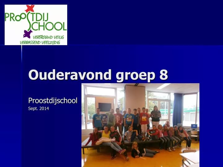 Ppt Ouderavond Groep 8 Powerpoint Presentation Free Download Id