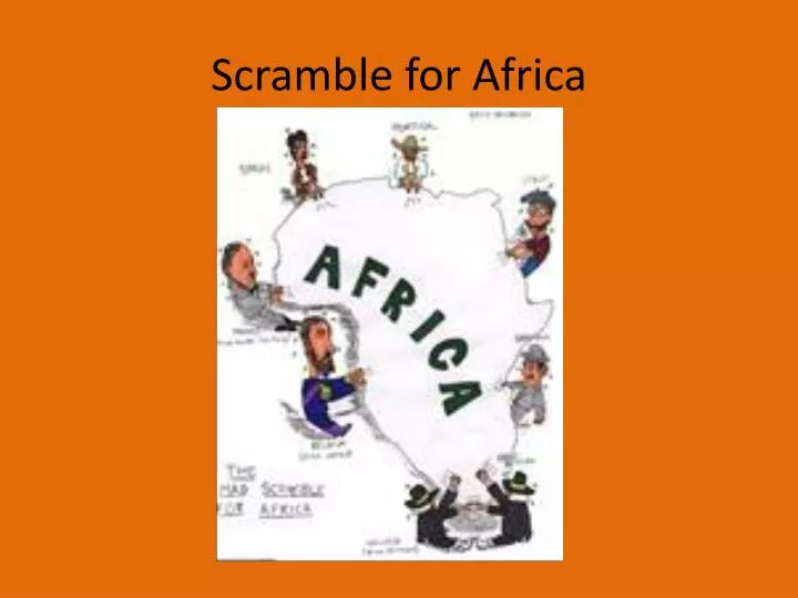 PPT - Scramble for Africa PowerPoint Presentation, free download - ID ...