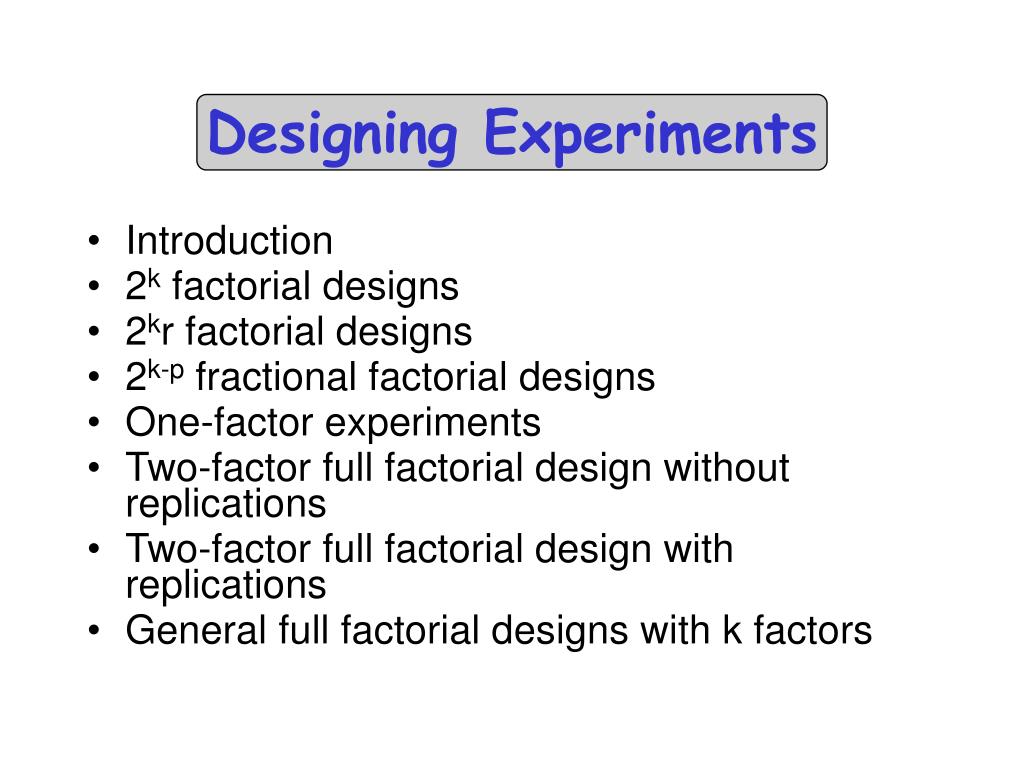 PPT - Designing Experiments PowerPoint Presentation, free download - ID ...