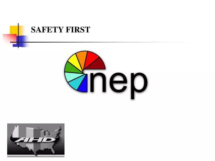 PPT - SAFETY FIRST PowerPoint Presentation, free download - ID:6194761