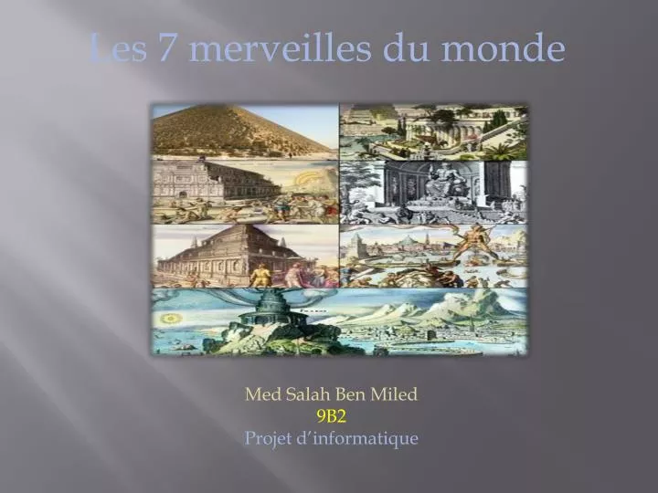 PPT - Les 7 merveilles du monde PowerPoint Presentation, free download ...