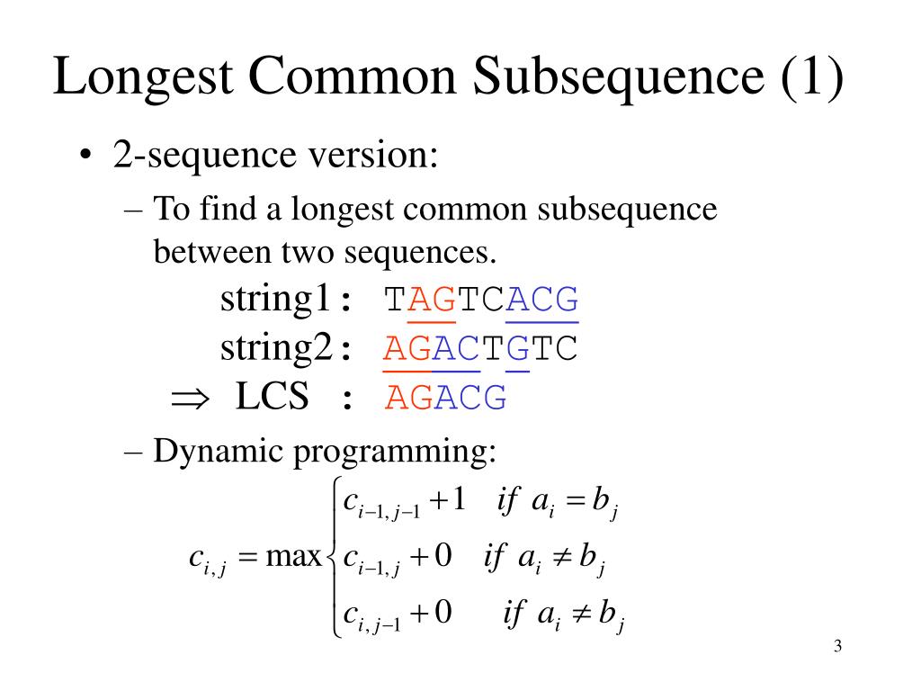PPT Longest Common Subsequence Problem And Its Approximation