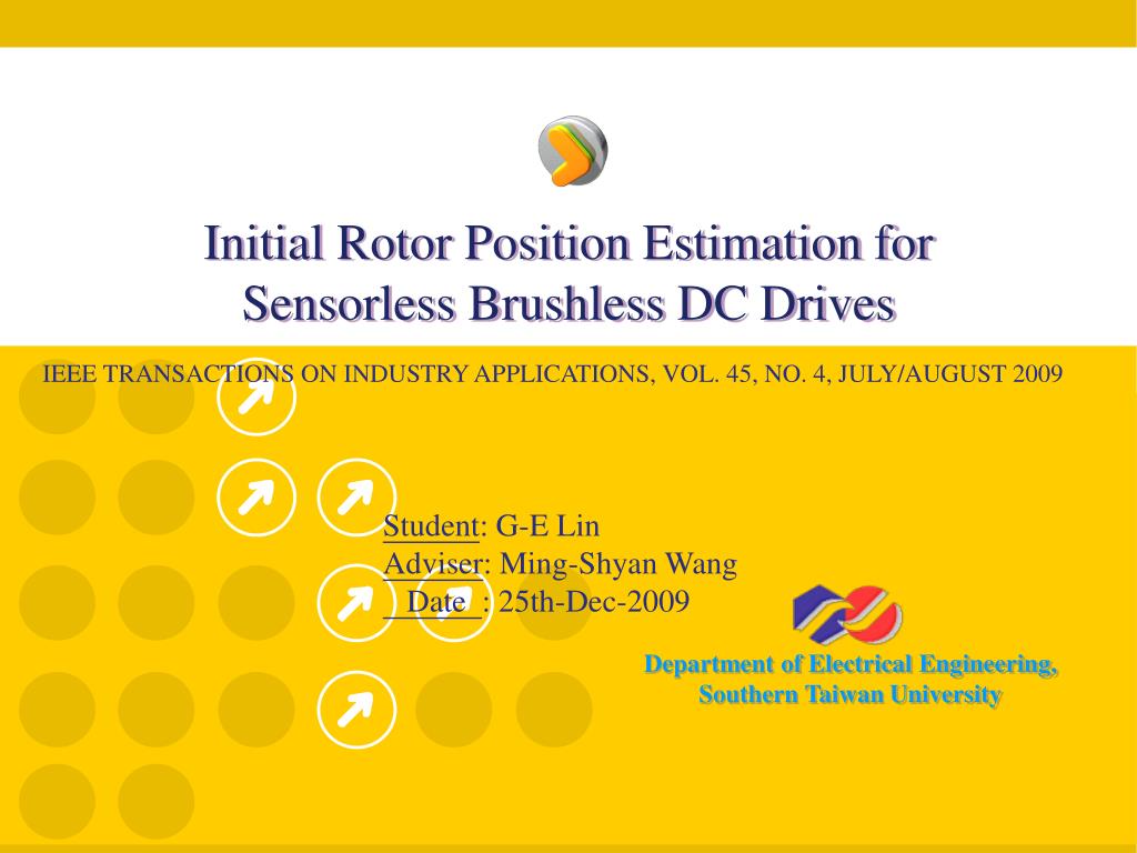 PPT - Initial Rotor Position Estimation for Sensorless Brushless DC ... PPT - Initial Rotor Position Estimation for Sensorless Brushless DC ...