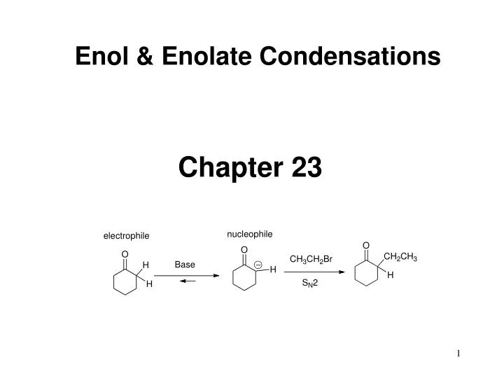 PPT - Enol & Enolate Condensations PowerPoint Presentation, free ...