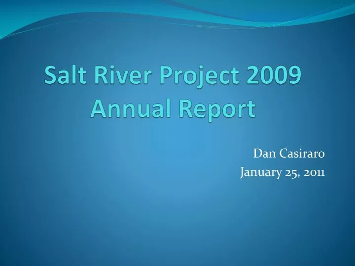 PPT - Salt River Project 2009 Annual Report PowerPoint Presentation ...
