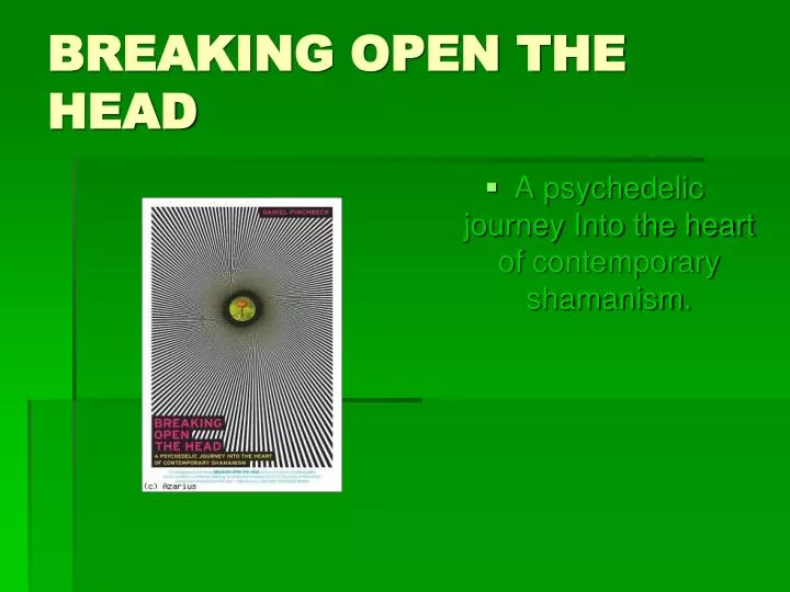PPT - BREAKING OPEN THE HEAD PowerPoint Presentation, free download ...